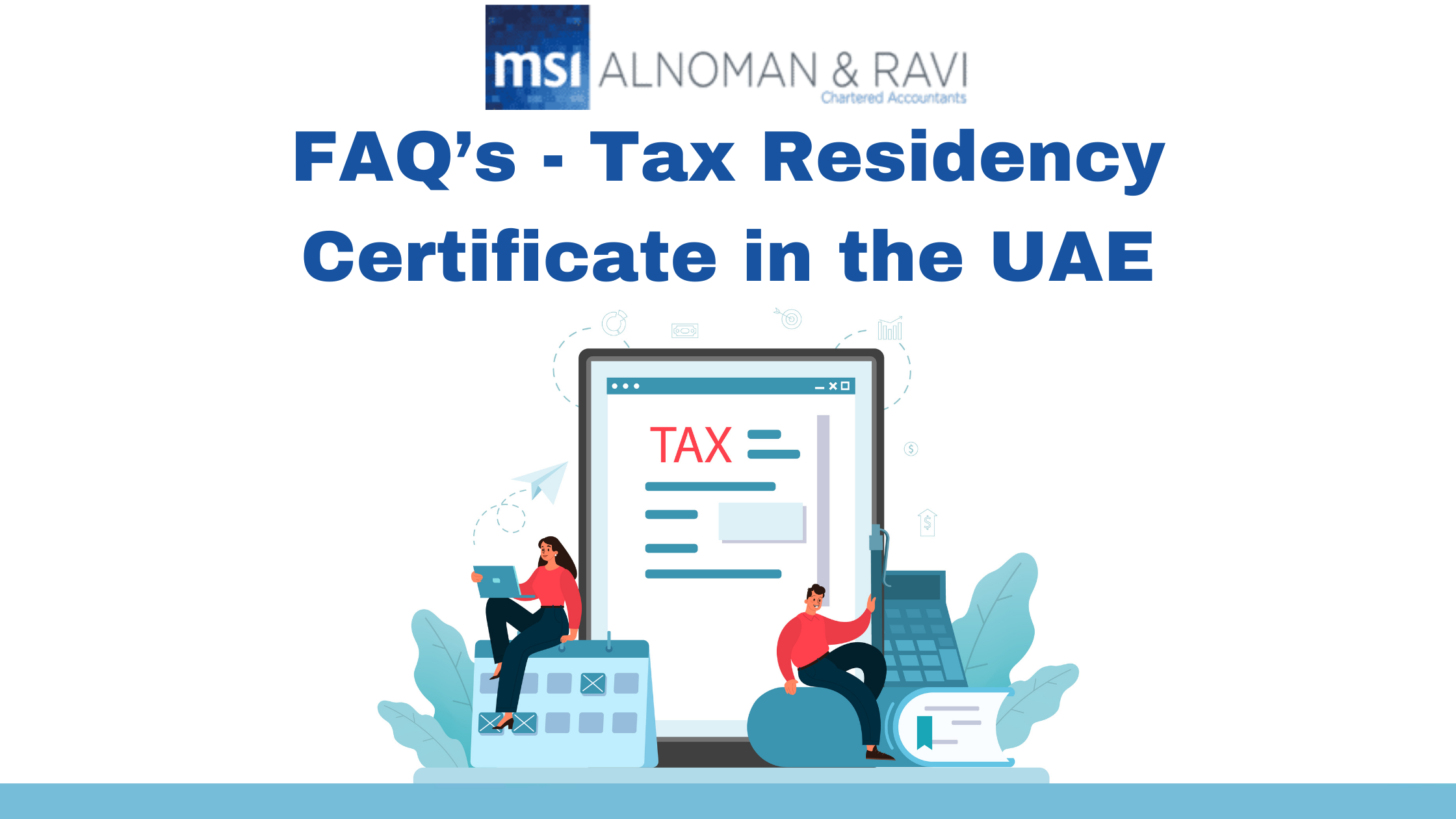 All you need to know about Tax Residency Certificate / TRC in UAE | FAQ ...